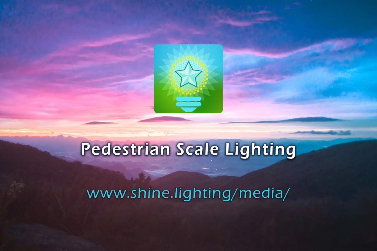 Pedestrian-scale Lighting